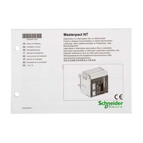 SE Instruction sheet MasterPact NT fixed and drawout circuit breaker ...